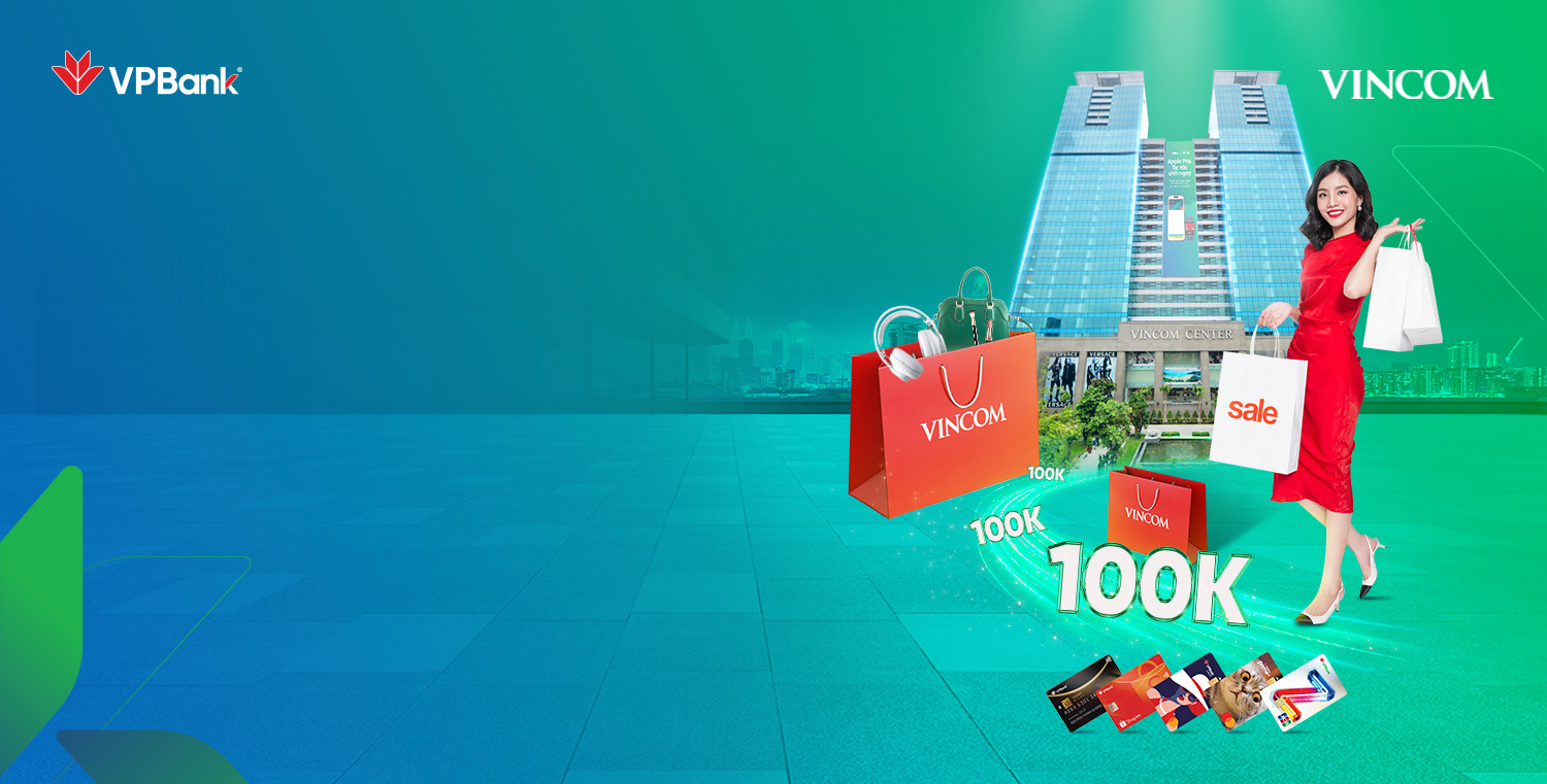 Ưu đãi cuối tuần - Săn deal hời tại TTTM Vincom