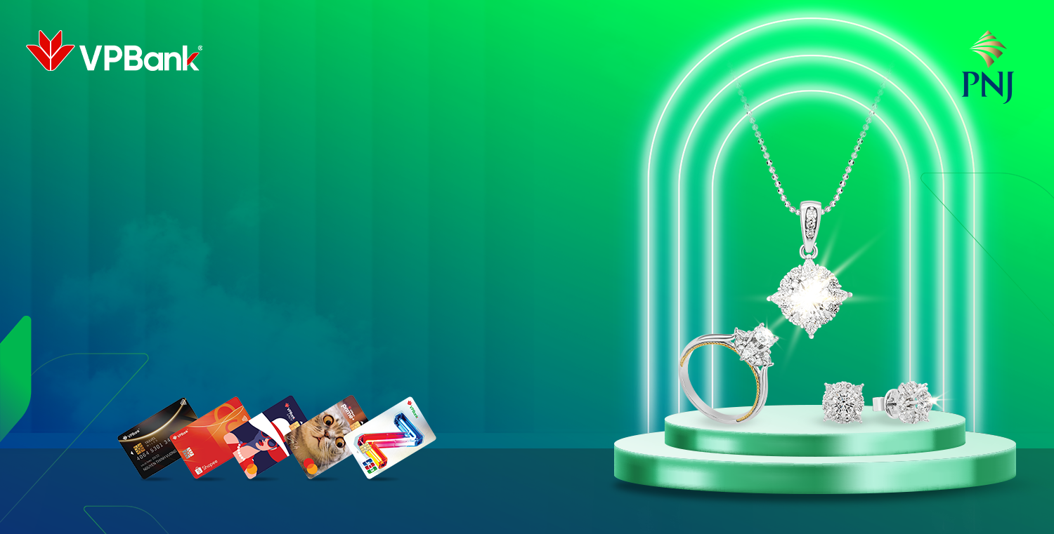 Ưu đãi chi tiêu thẻ VPBank tại PNJ