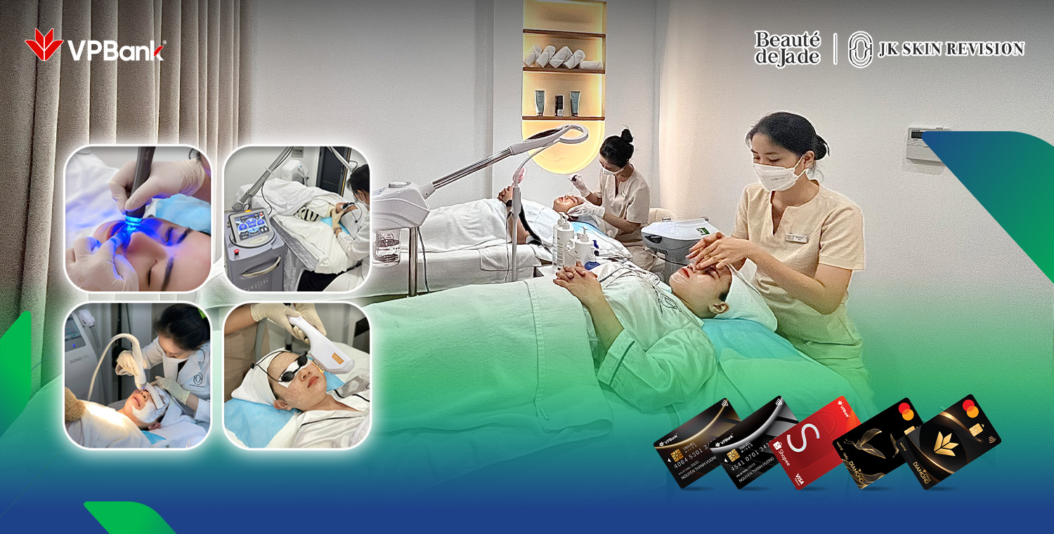 Làm đẹp với ưu đãi đến 20% tại JK Skin Revision - Medical Spa cho chủ thẻ VPBank